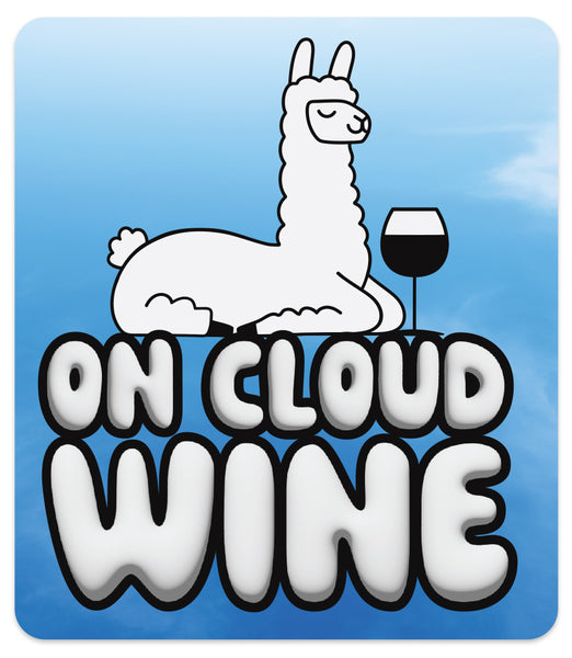 ON CLOUD WINE MAGNET – Someone Said That