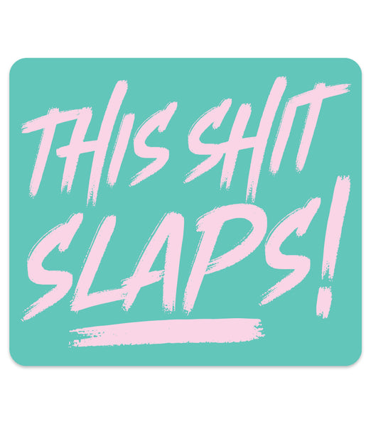 THIS SHIT SLAPS MAGNET – Someone Said That